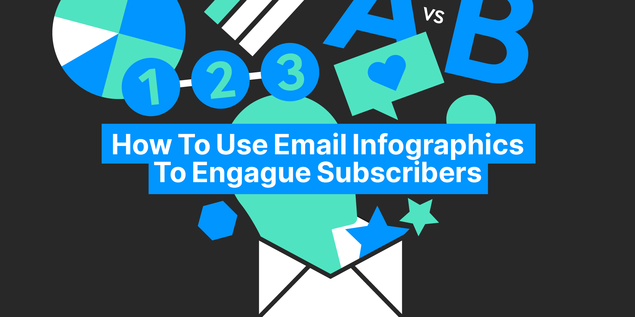 How to Use Email Infographics to Engage Subscribers - GoSquared Blog